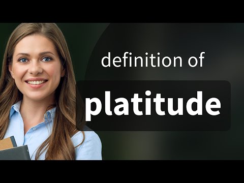 Platitude | meaning of PLATITUDE