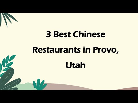 3 Best Chinese Restaurants in Provo, Utah | Asian Cuisine