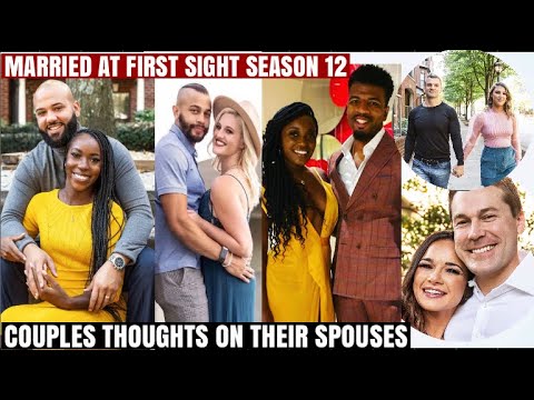 MAFS Season 12 | THOUGHTS ON THEIR SPOUSES | CHRIS LOVES HER INTELLIGENCE AND PAIGE IS HONORED