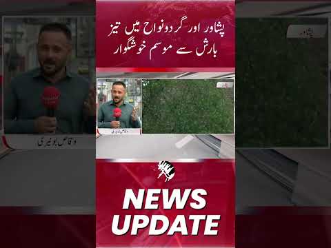 Pleasant weather in and around Peshawar with heavy rain