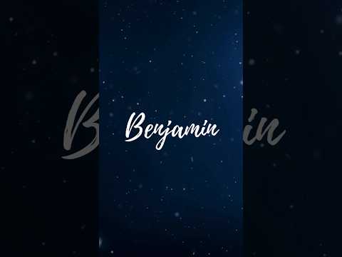 Benjamin - the meaning of your name. The positive within and the potential you hold. #Benjamin #Name