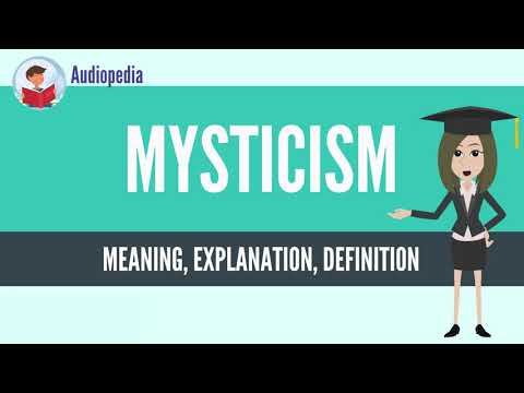 What Is MYSTICISM? MYSTICISM Definition & Meaning