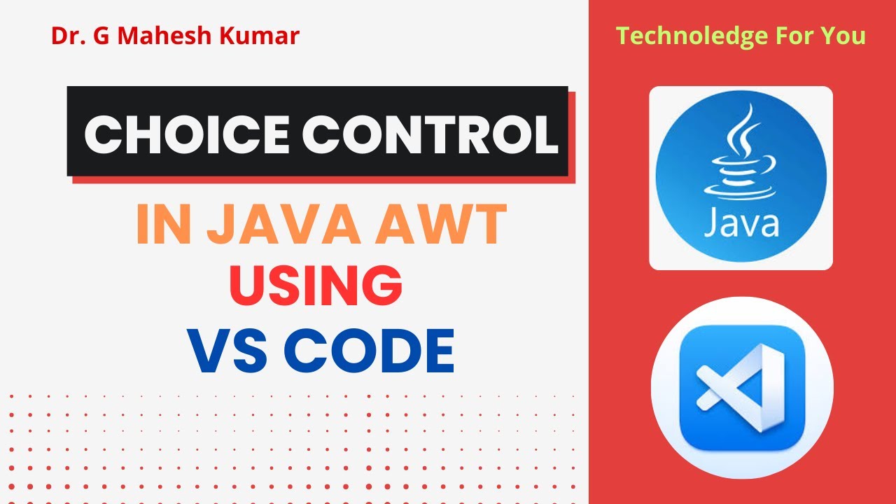 CHOICE CONTROL IN JAVA AWT USING VS CODE