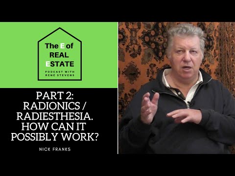 Radionics – Radiesthesia, how can it possibly work? – Nick Franks ...