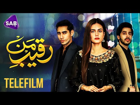 Raqeeb-e-Mun | Latest Telefilm 2024 | Full HD | Best Pakistani Telefilm | SAB TV Pakistan