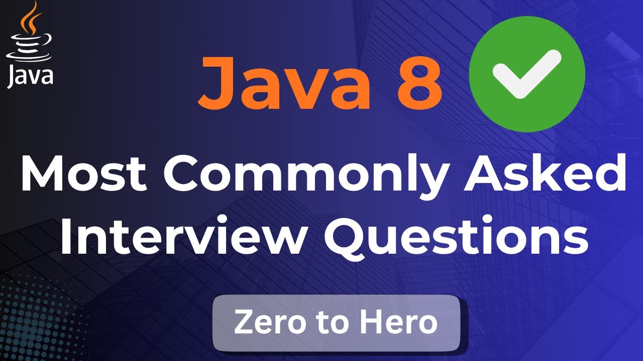 Top 50+ most commonly asked Java 8 Interview Questions #java8 #streams #lambda #javainterview