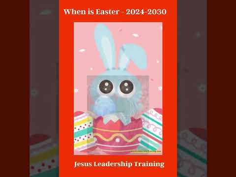 When is Easter? US, UK, Austrailia, Canada 2024-2030
