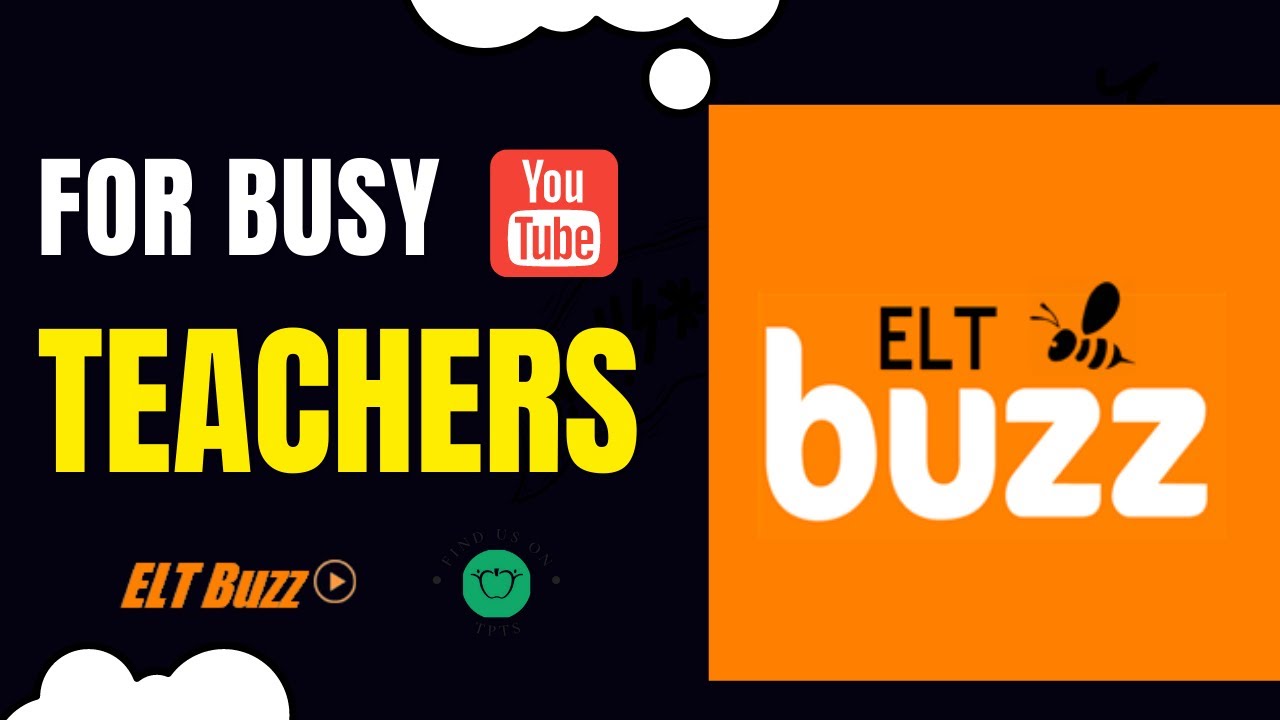 ELT Buzz - Your Destination for English Teaching Resources, News, and Professional Development!