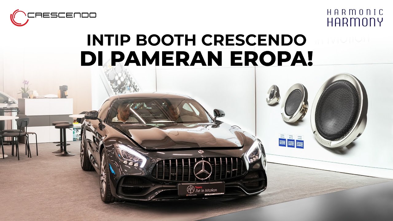 CRESCENDO & HARMONIC HARMONY PERDANA BUKA BOOTH BAWA INOVASI AUDIO DI CAR MEDIA WORLD 2026!