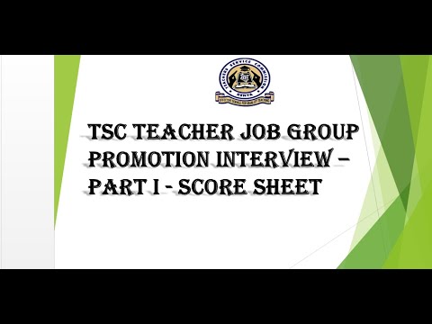 T.S.C TEACHER JOB GROUP PROMOTION INTERVIEW – PART I : SCORE SHEET