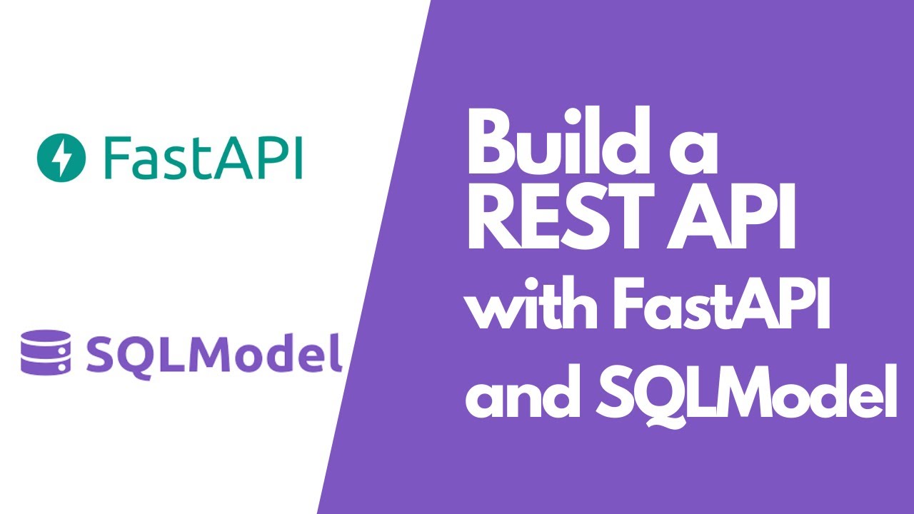 SQLModel Crash Course - Build a REST API with FastAPI and SQLModel