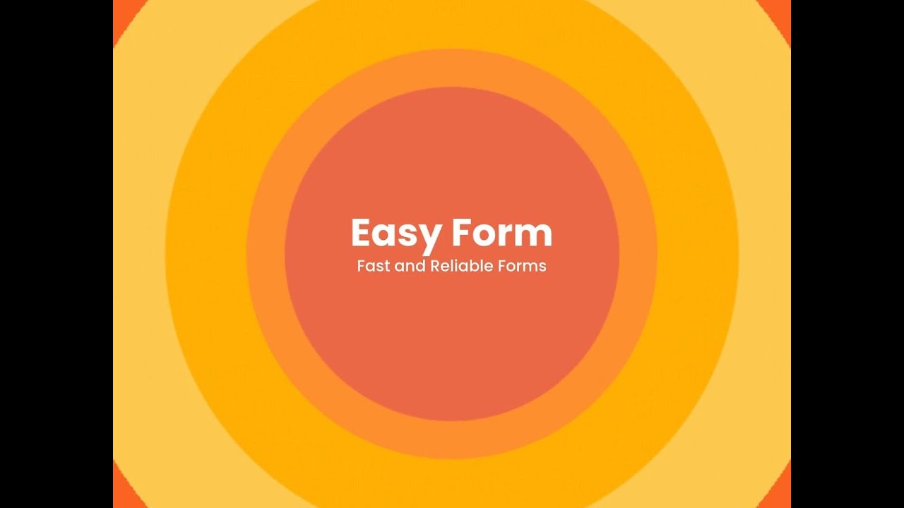 Create Beautiful, Custom Forms in Minutes with EASYFORM!