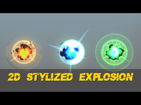 2D Stylized Explosion VFX - Real Time VFX