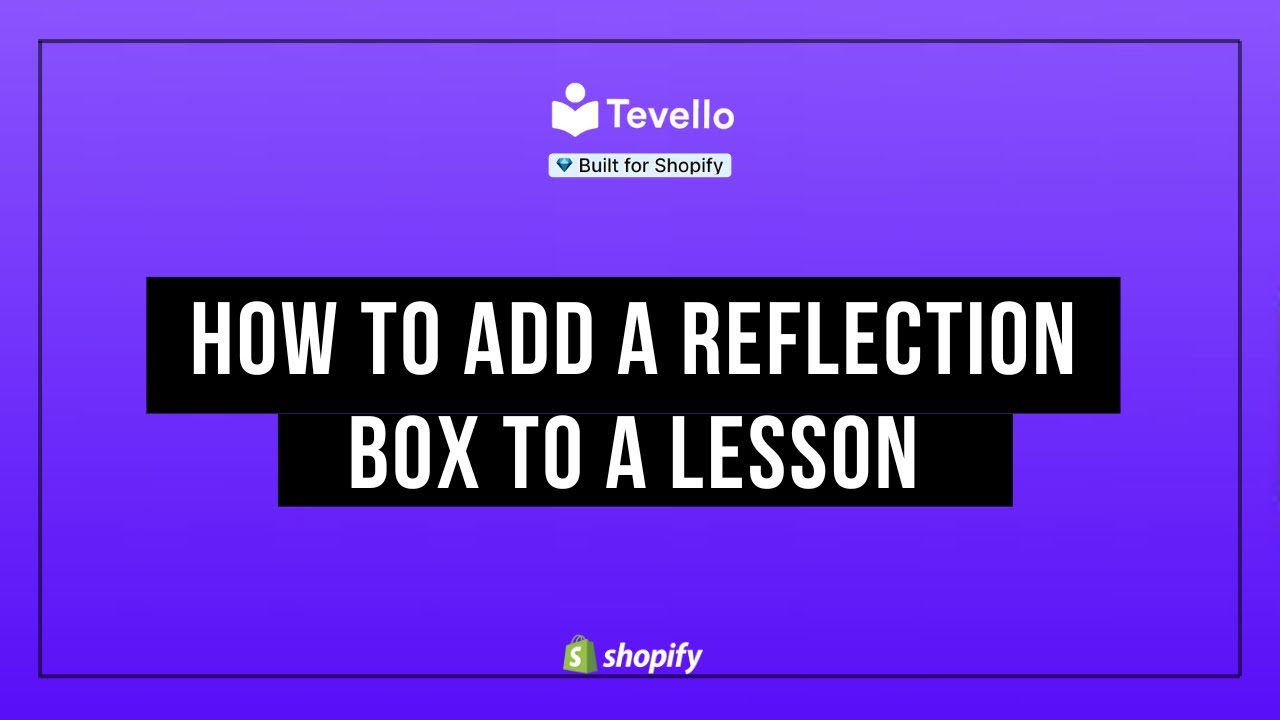 How To Add A Reflection Box To A Lesson