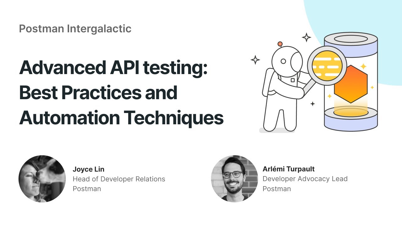 Master API Testing: From Basics to Advanced Automation
