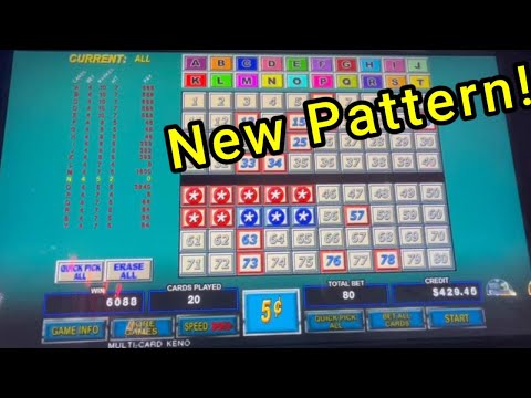 New Pattern on Multi-Card Keno - Max Bet Nickels - Using some of BDK's Philosophy