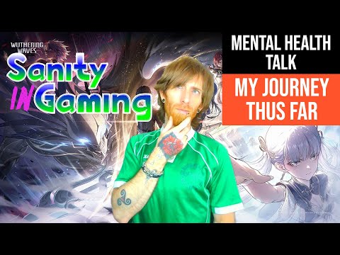 Wuthering Waves Exploring My Mental Health Journey Thus Far