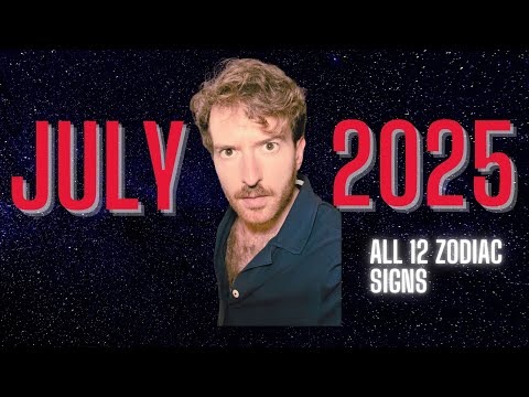 July 2025 Predictions and Horoscopes: Each Sign is Experimenting with a Whole New Way of Life