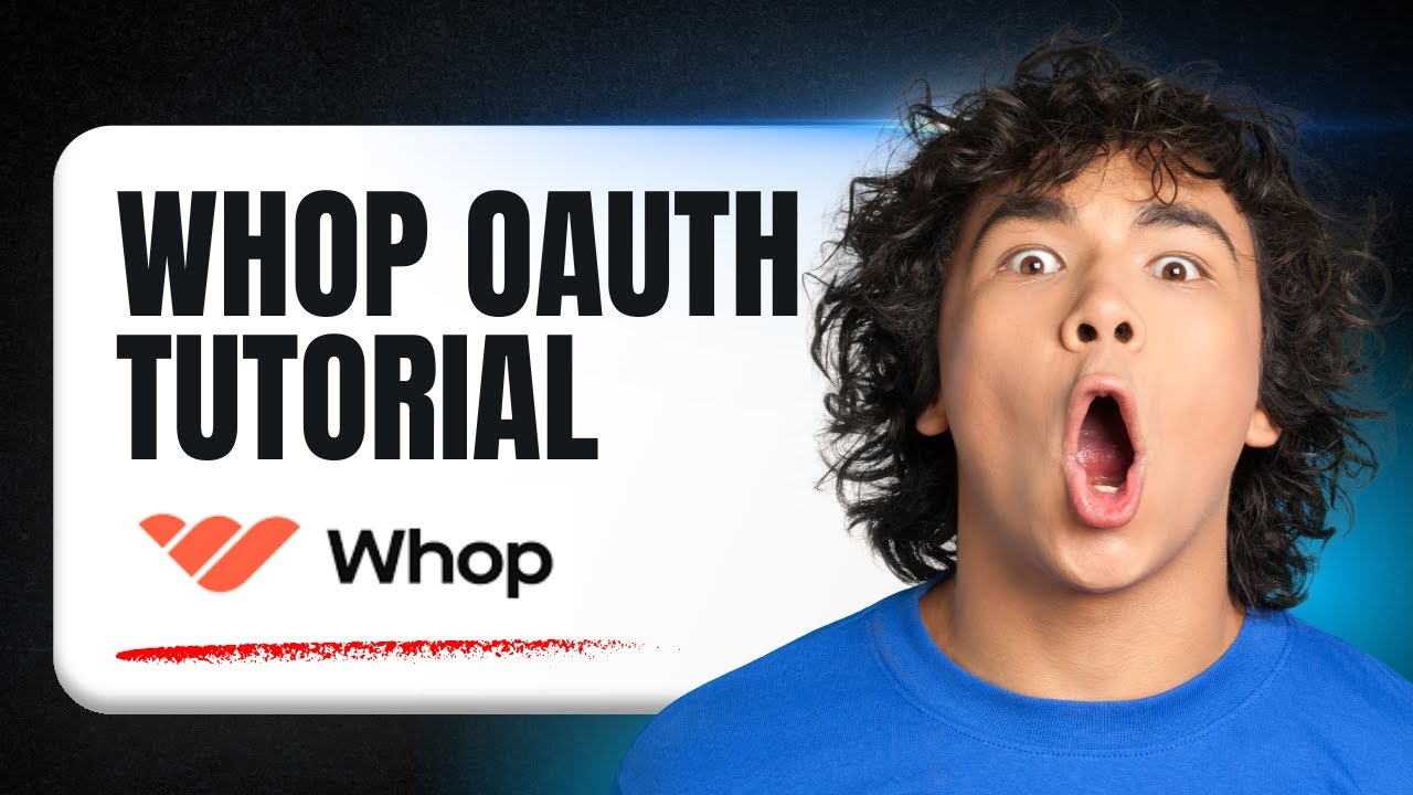 Whop Authentication Tutorial - Build OAuth Login Step by Step (2025)
