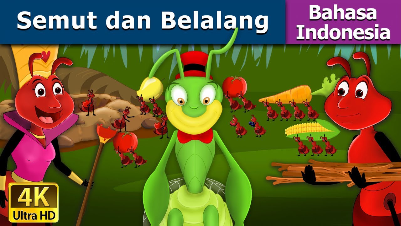 Semut dan Belalang | Ant And The Grasshopper in Indonesian | @IndonesianFairyTales