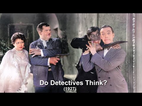 Do Detectives Think (1927, Stan Laurel, Oliver Hardy, Comedy, Short)