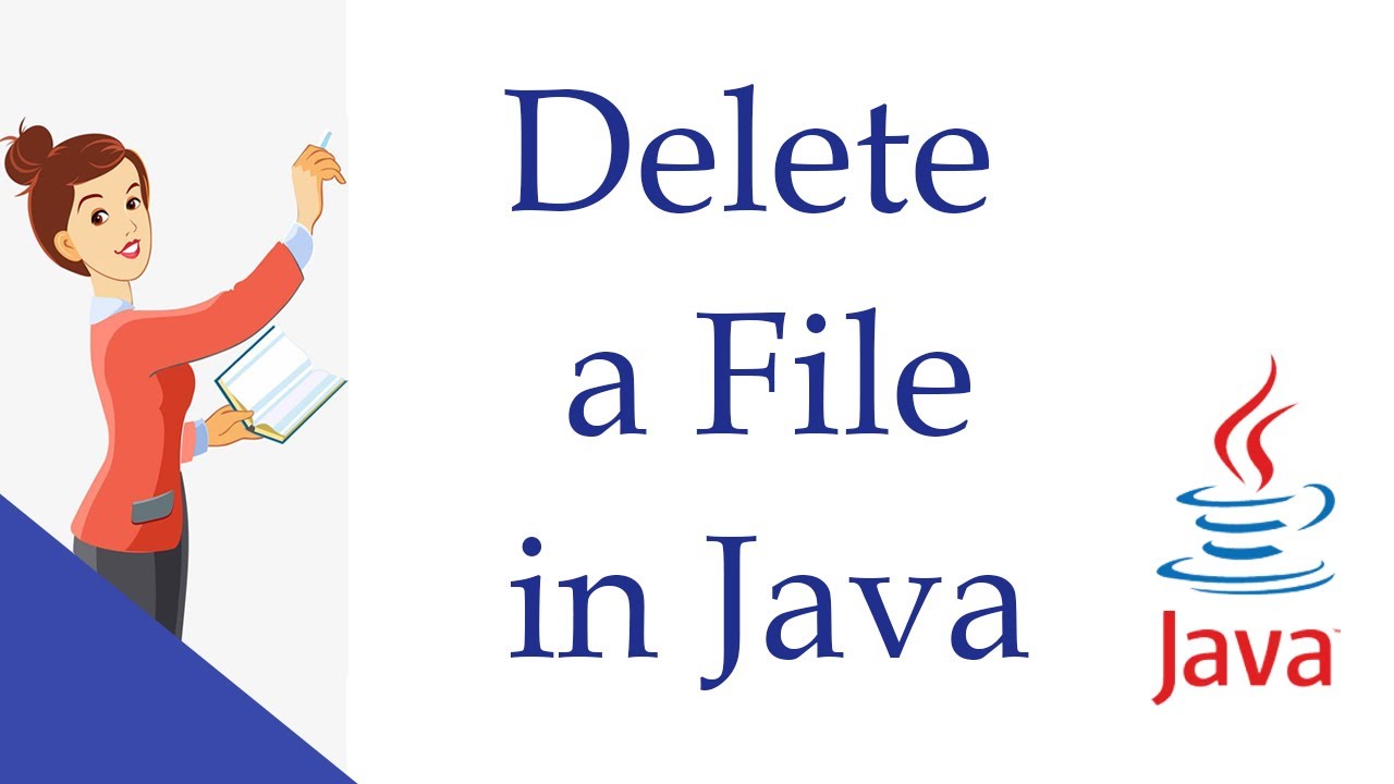 How to Delete a File in Java? For Beginners Java Tutorial