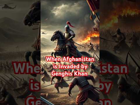 When Genghis Khan Turned Afghanistan to Ashes!