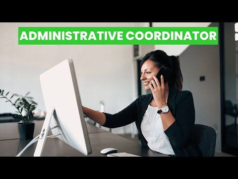 What is the role of a Administrative Coordinator ? | Career Guide - Job Description - Skills