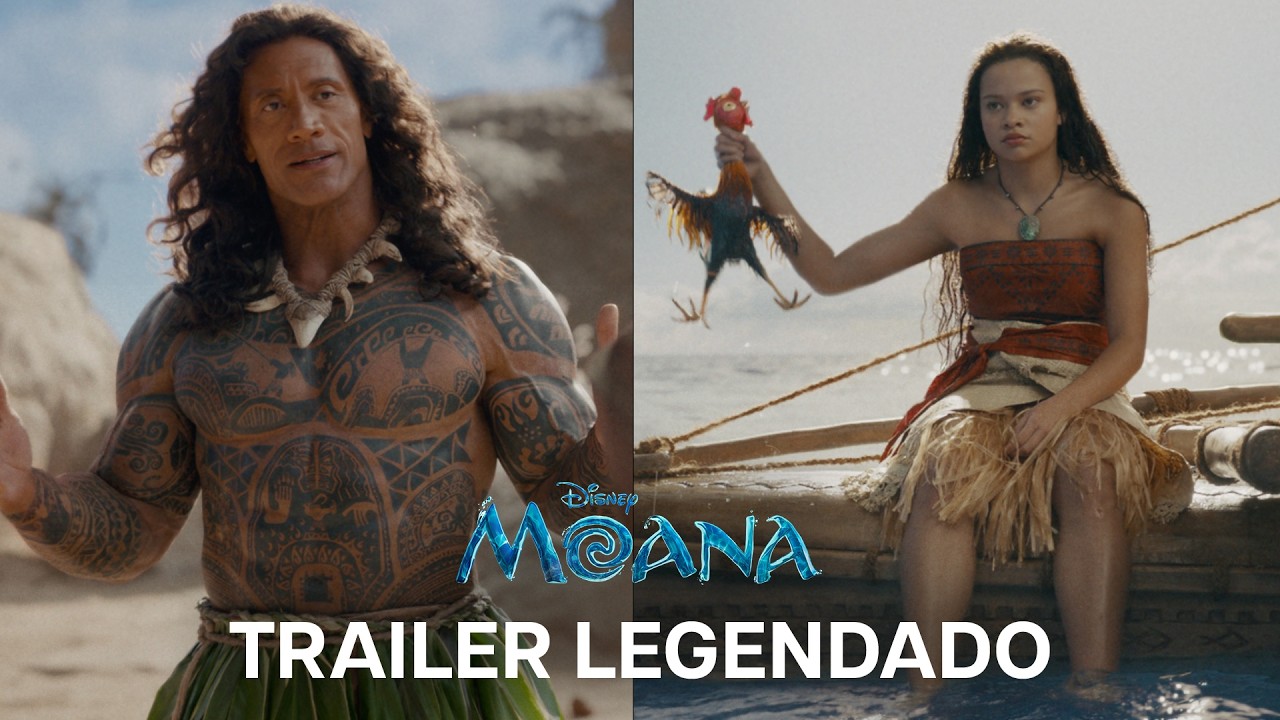 Moana | Trailer Oficial Legendado