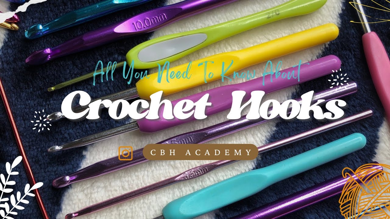Ultimate Guide to Crochet Hooks: Types, Tips, and Uses for Every Project!