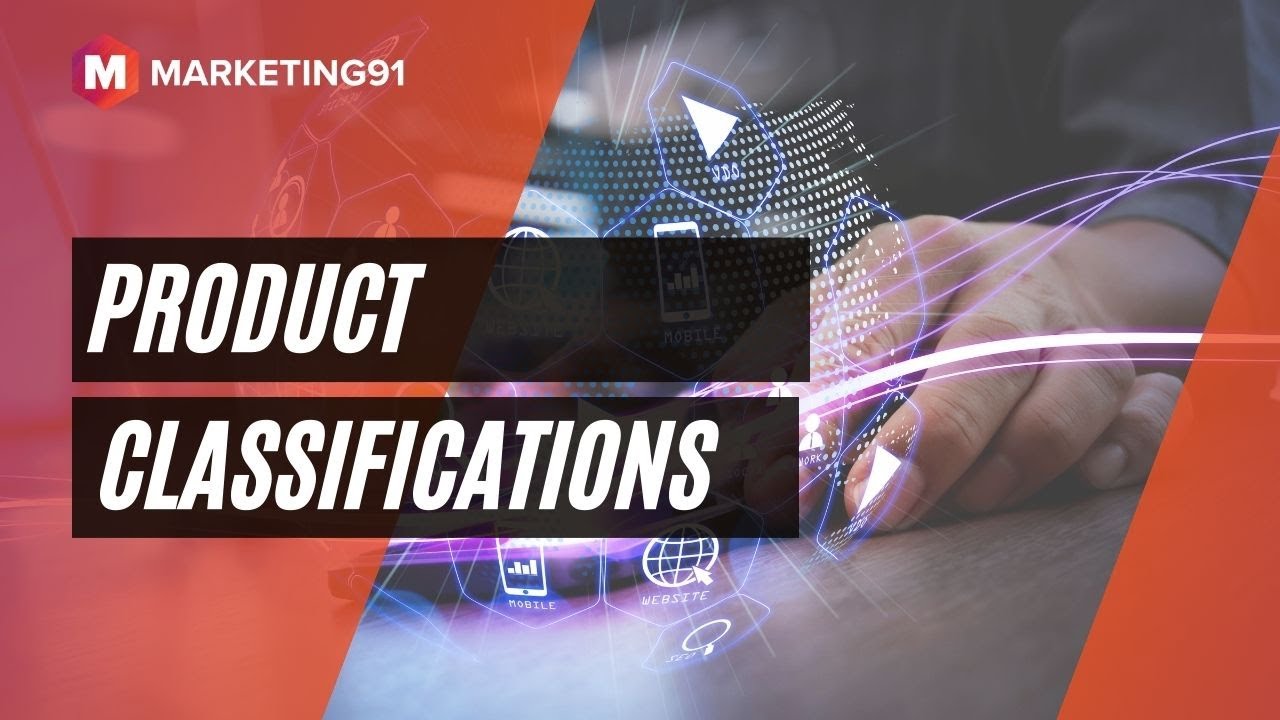 Product Classifications - Consumer Goods and Industrial Goods (Marketing video 45)