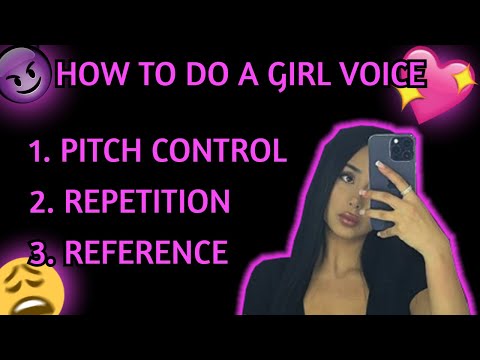 GIRL VOICE TROLLING TUTORIAL 💖👿😩(HOW TO DO A GIRL VOICE)