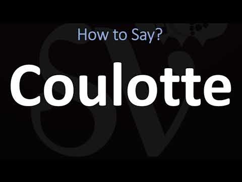 How to Pronounce Coulotte? (CORRECTLY)
