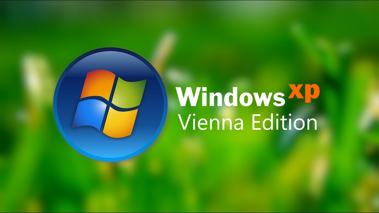 Remember Windows XP Vienna Edition?
