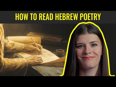 How to Read Hebrew Poetry (Come, Follow Me: Psalms 102-150)