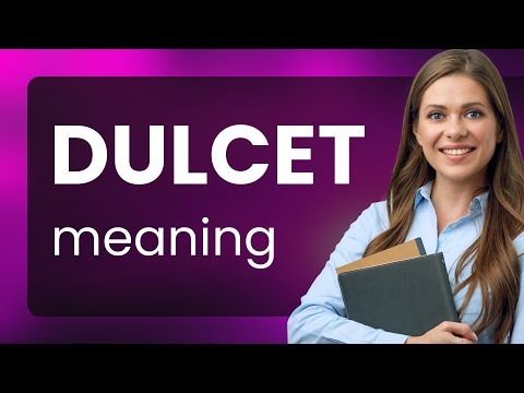 Unraveling the Beauty of "Dulcet"!