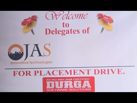O JAS For Palcement Drive in DURGASOFT!!!