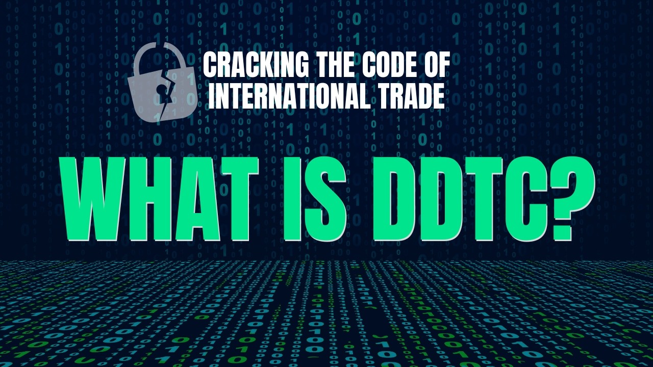 What Is DDTC? ITAR, U.S. Munitions List & Defense Export Controls Explained