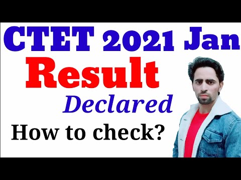 CTET Result Declared। CTET January 2021 Result। how to check CTET Result January 2021