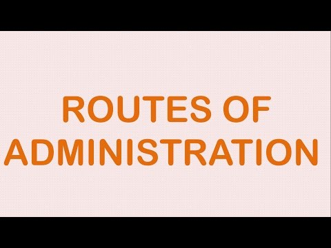Routes of administration