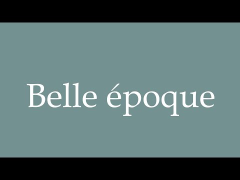 How to Pronounce ''Belle époque'' Correctly in French