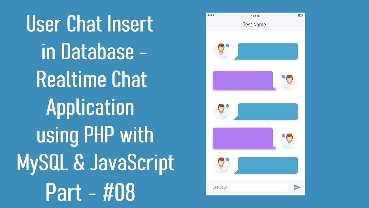 #08 - User Chat Insert in Database | Realtime Chat Application using PHP with MySQL and JavaScript