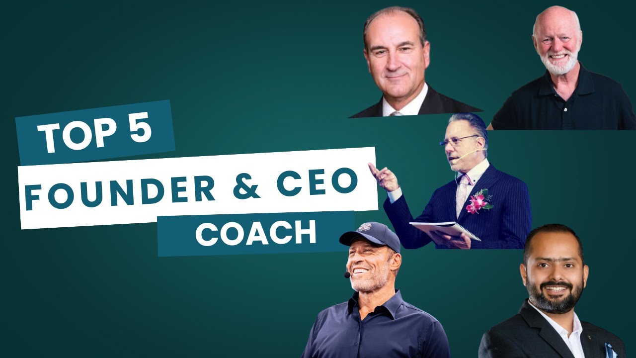 Top 5 Coaches for Founder & CEO in the World