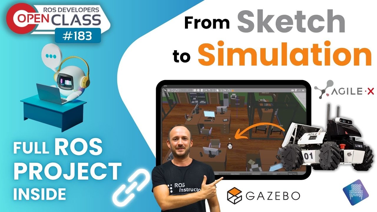 From Sketch to Simulation｜ROS Developers Open Class 183