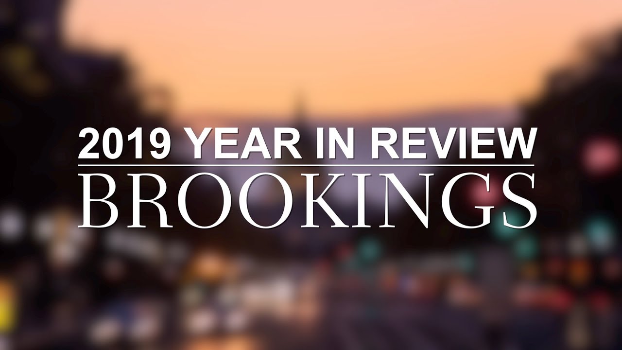 Brookings 2019 Year in Review