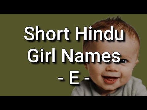 25 Short Hindu Girl Names and Meanings, Starting With E