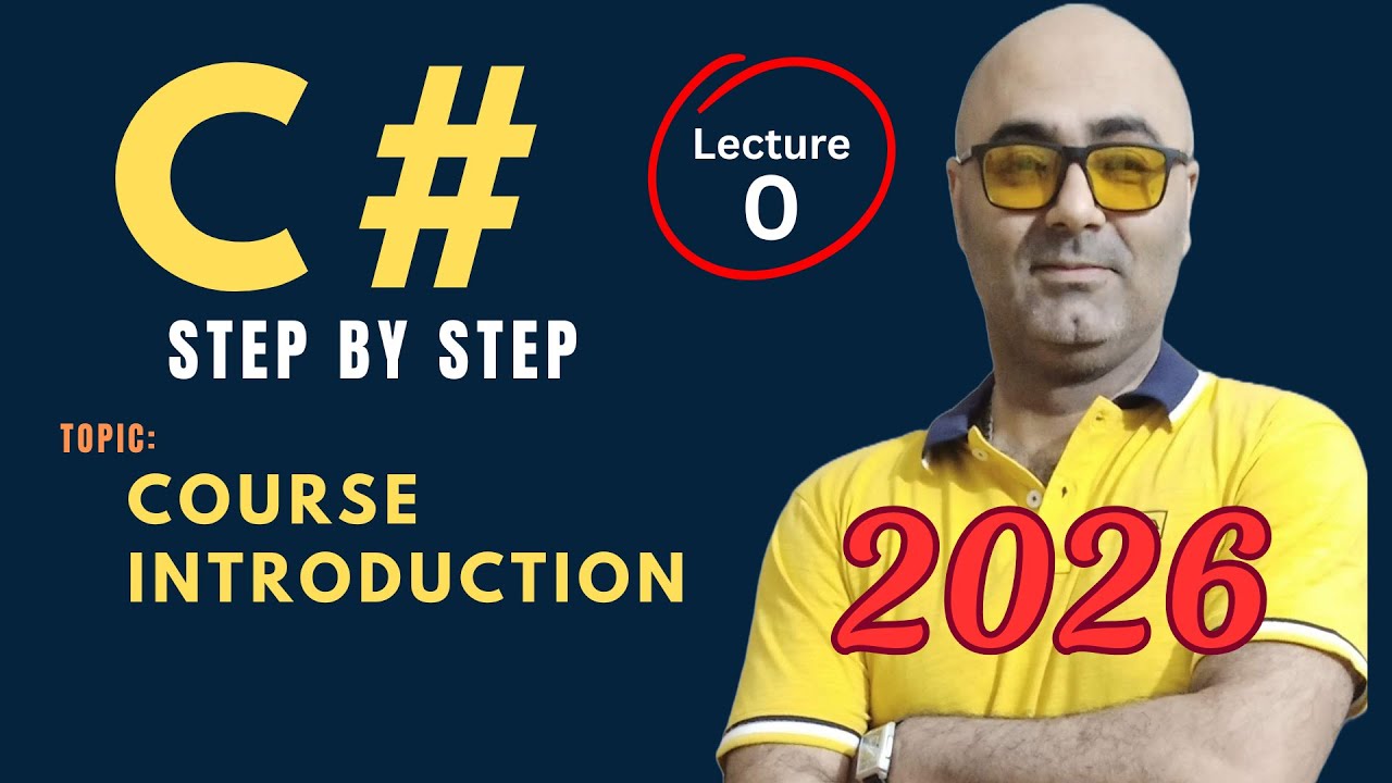 C# course Introduction – Beginner Friendly Tutorial – Csharp programming 2026