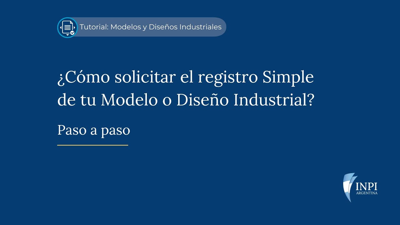 INPI Argentina - How to register your Simple Industrial Design or Model?