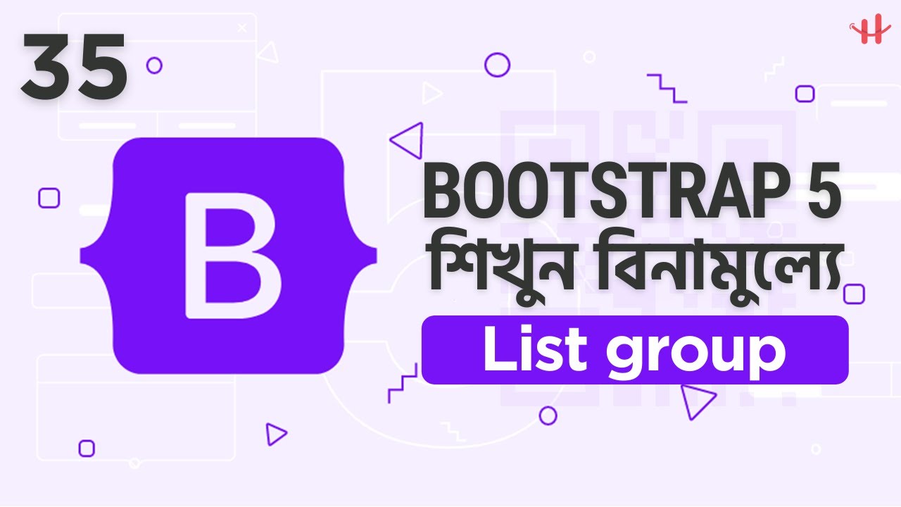 35. Bootstrap 5 List Group  Bangla Tutorial