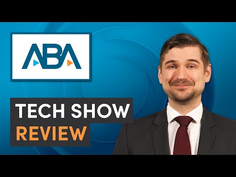 👨⚖️ American Bar Association (ABA) Tech Show - Review - What You Need to Know